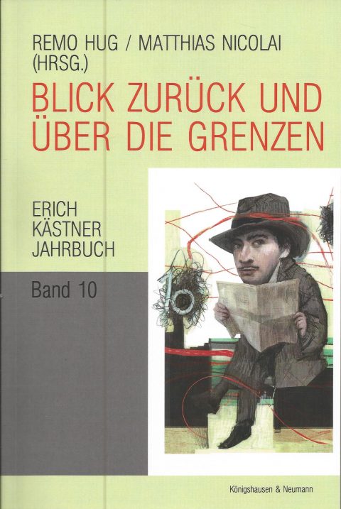 Erich Kästner Jahrbuch. Band 10 | Erich Kästner Gesellschaft e.V.